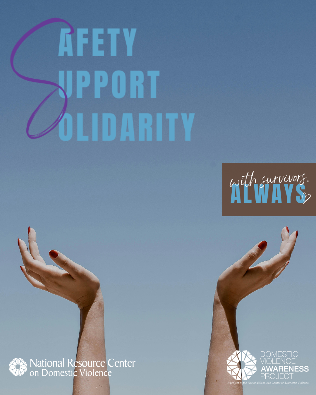 DVAM 2025: With Survivors, Always | Domestic Violence Awareness Project